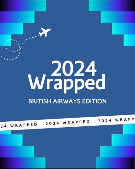 British Airways 2024: A year of flying with us. - FlyerTalk Forums